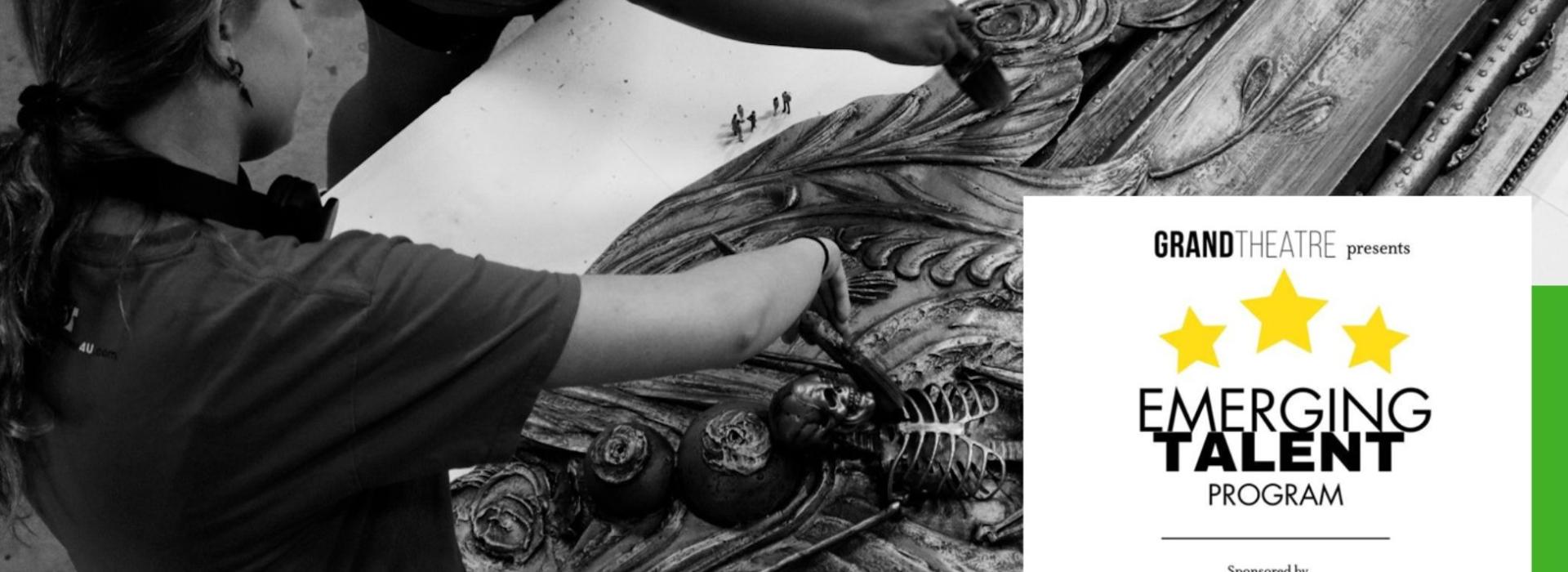 TD: Emerging Talent Program | The Grand Theatre
